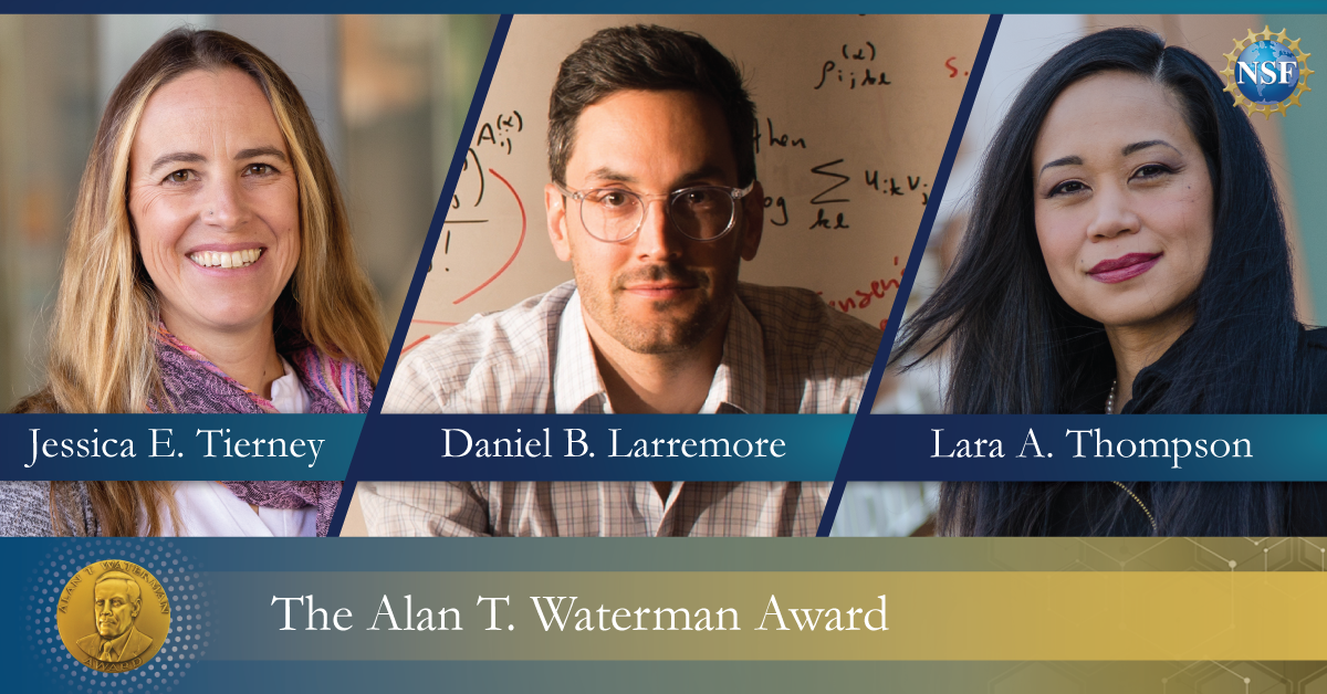 National Science Foundation Recognizes Three Scientists with Alan T ...